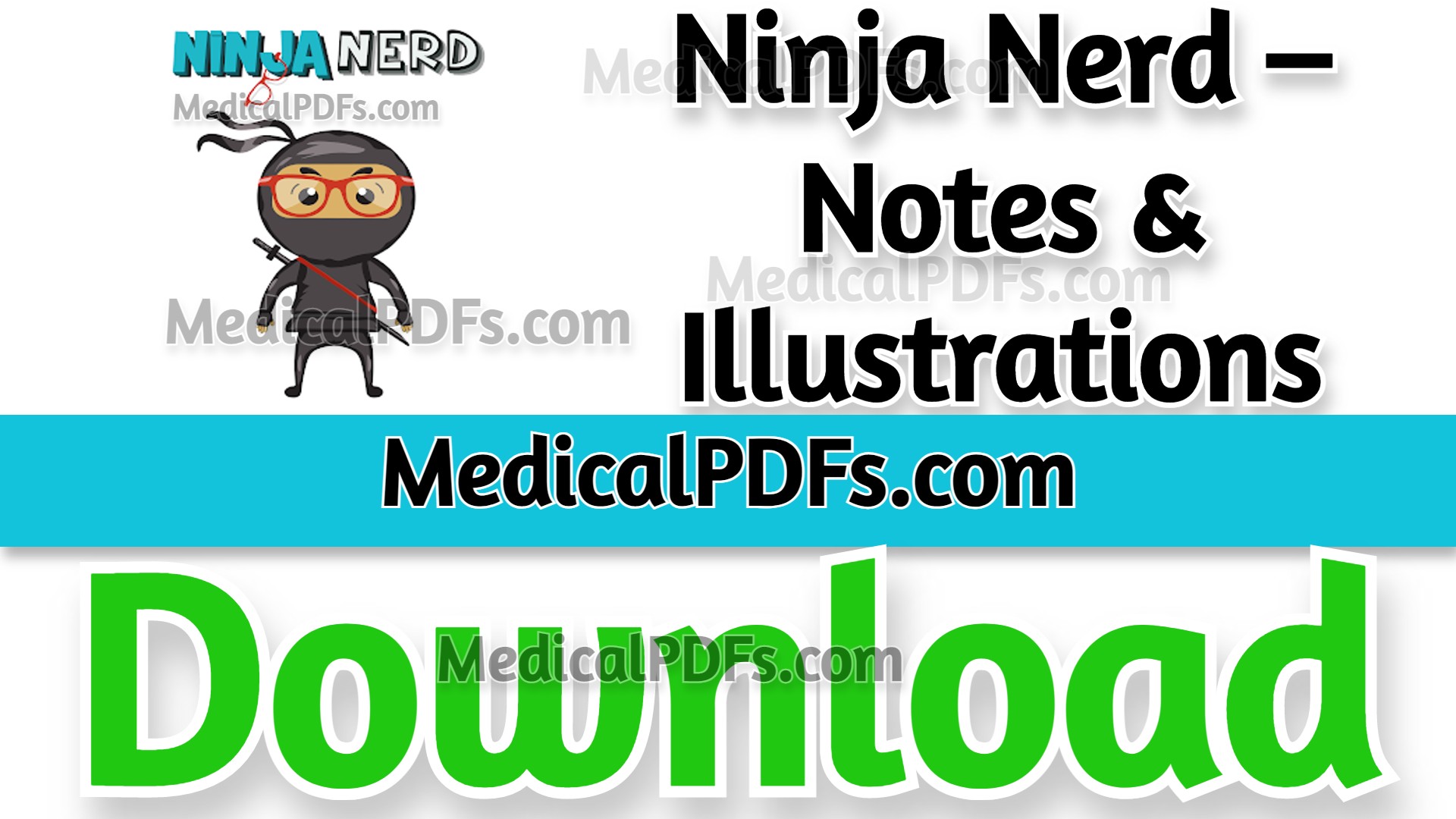 Ninja Nerd – Notes & Illustrations 2022 Free Download - Medical PDFs